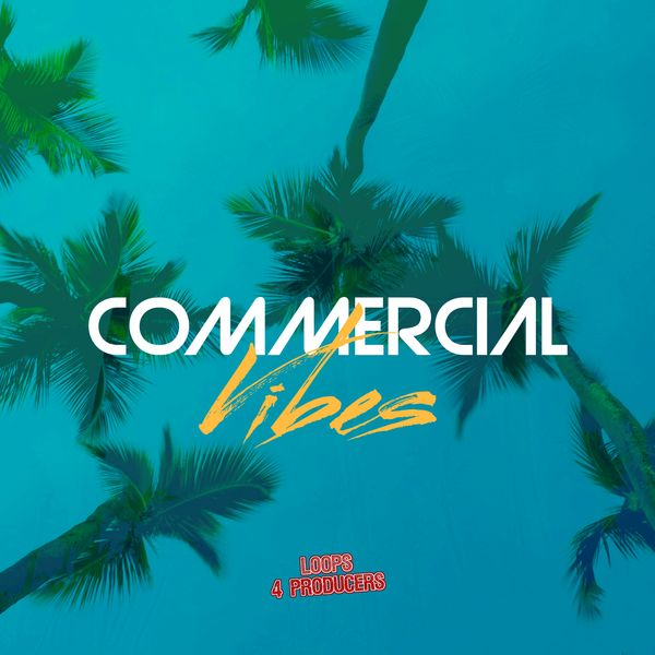 Loops4Producers - Commercial Vibes - Royalty-Free Samples | Producershop.com