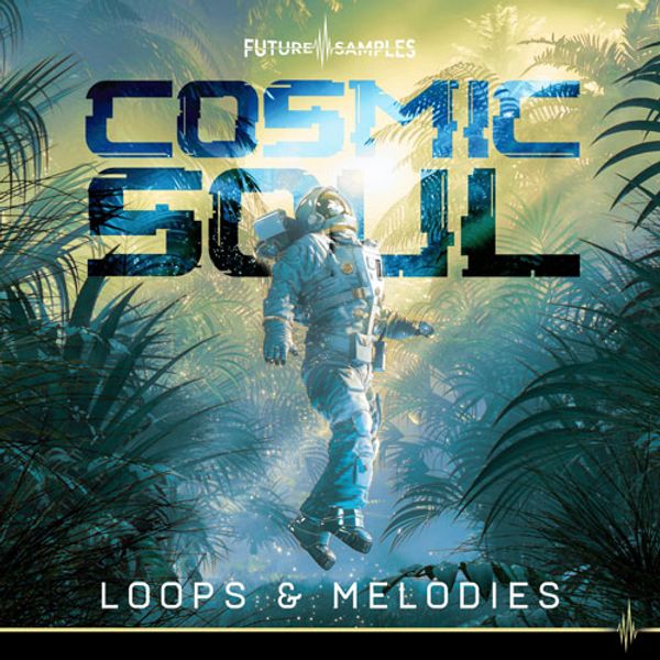 Future Samples - Cosmic Soul - Loops & Melodies - Royalty-Free Samples | Producershop.com