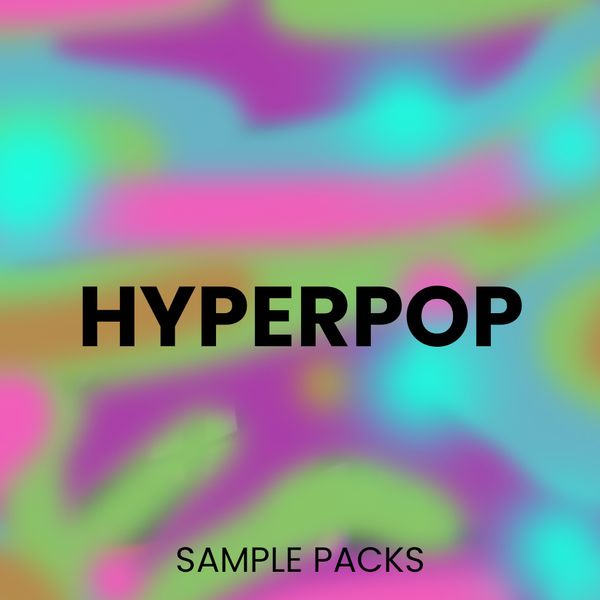 Hyperpop Sample Packs and Loops | Producershop.com