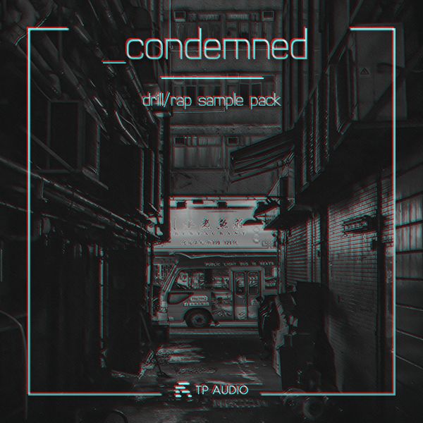 TP Audio - CONDEMNED - DRILL/RAP SAMPLE PACK - Royalty-Free Samples ...